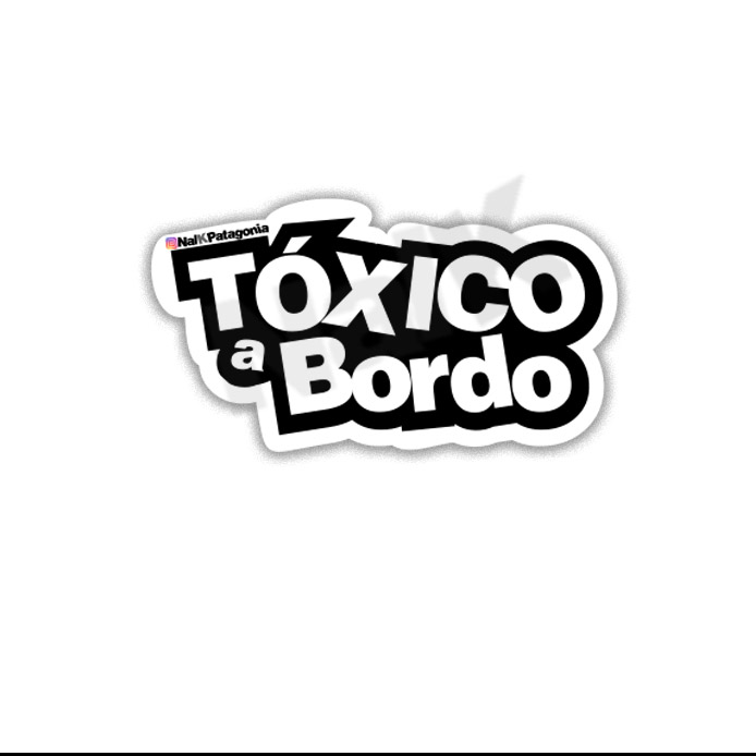 Tóxico a Bordo – Nalk Stickers